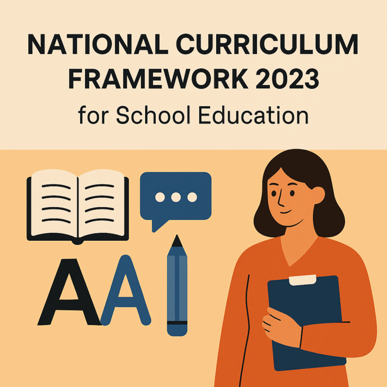 National Curriculum Framework 2023: Key Features & Stages